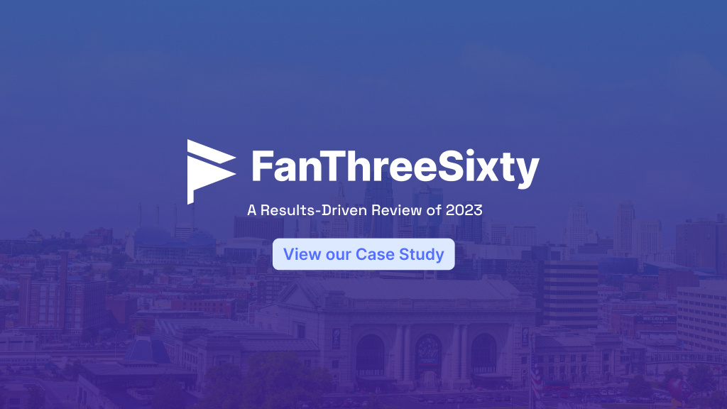 FanThreeSixty Blog - News, insights, and product announcements